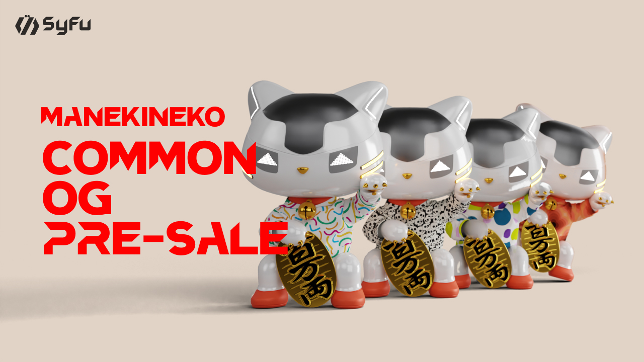 MANEKINEKO Common OG NFT Presale